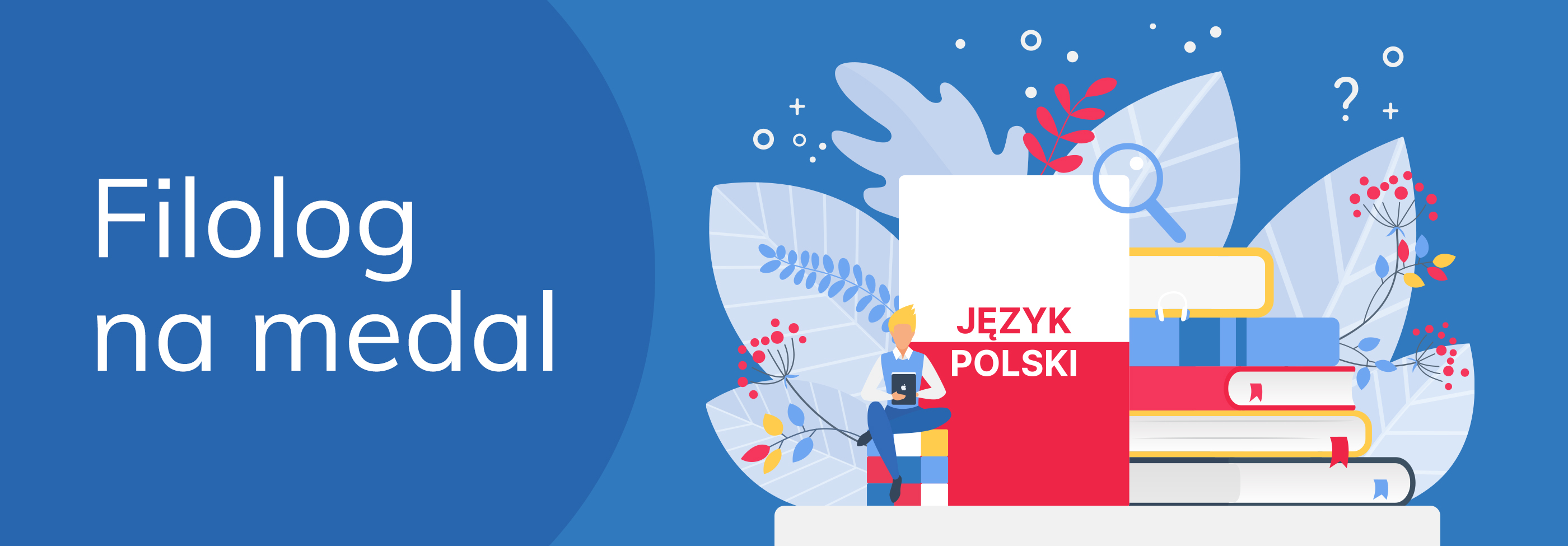 Case Study - Filolog na medal